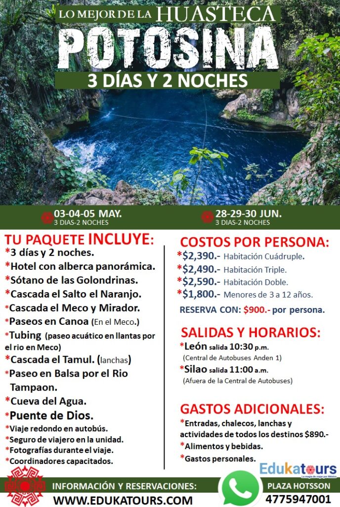 TOUR HUASTECA POTOSINA - EDUKATOURS